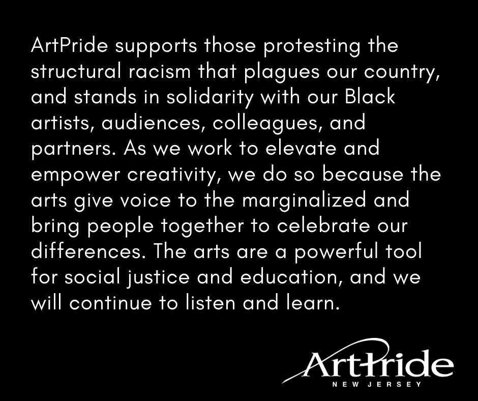 We Stand Against Racism | ArtPride New Jersey